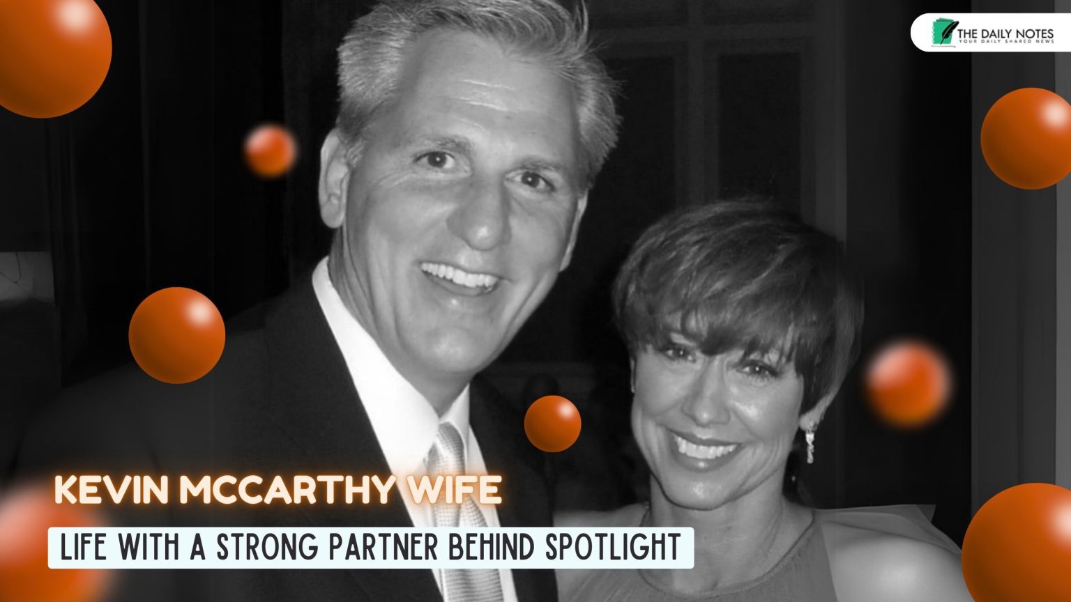 Kevin McCarthy Wife: Life With A Strong Partner Behind Spotlight